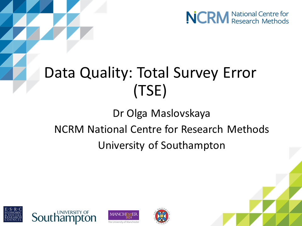 NCRM Online learning resources | Survey Data Quality and total survey ...