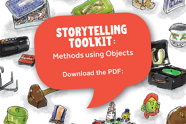 Storytelling Toolkit: Methods using Objects by Sophie Woodward